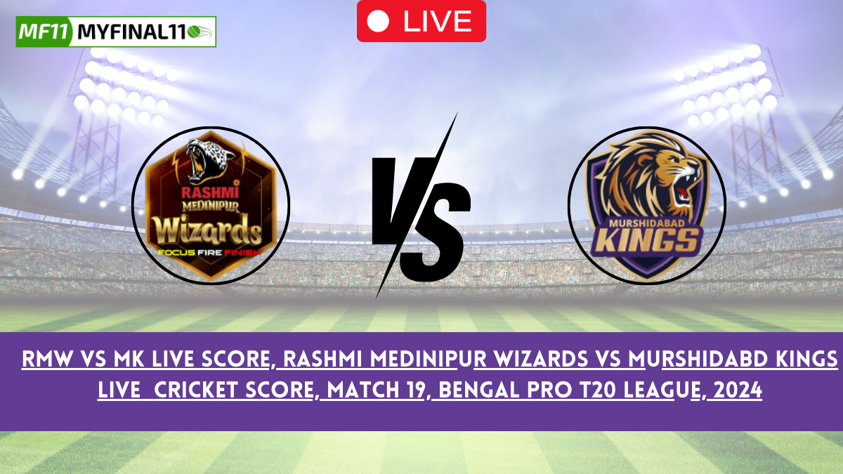 RMW vs MK Live Score, Rashmi Medinipur Wizards vs Murshidabd Kings Live Cricket Score & Ball by ...