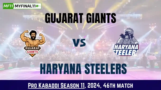 GUJ vs HAR Dream11 Prediction Today Kabaddi 46th Match 2024
