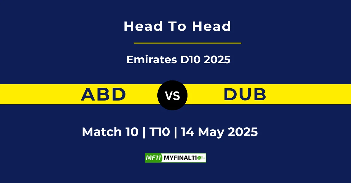 ABD vs DUB Player Battle & Head to Head - Emirates D10 2025