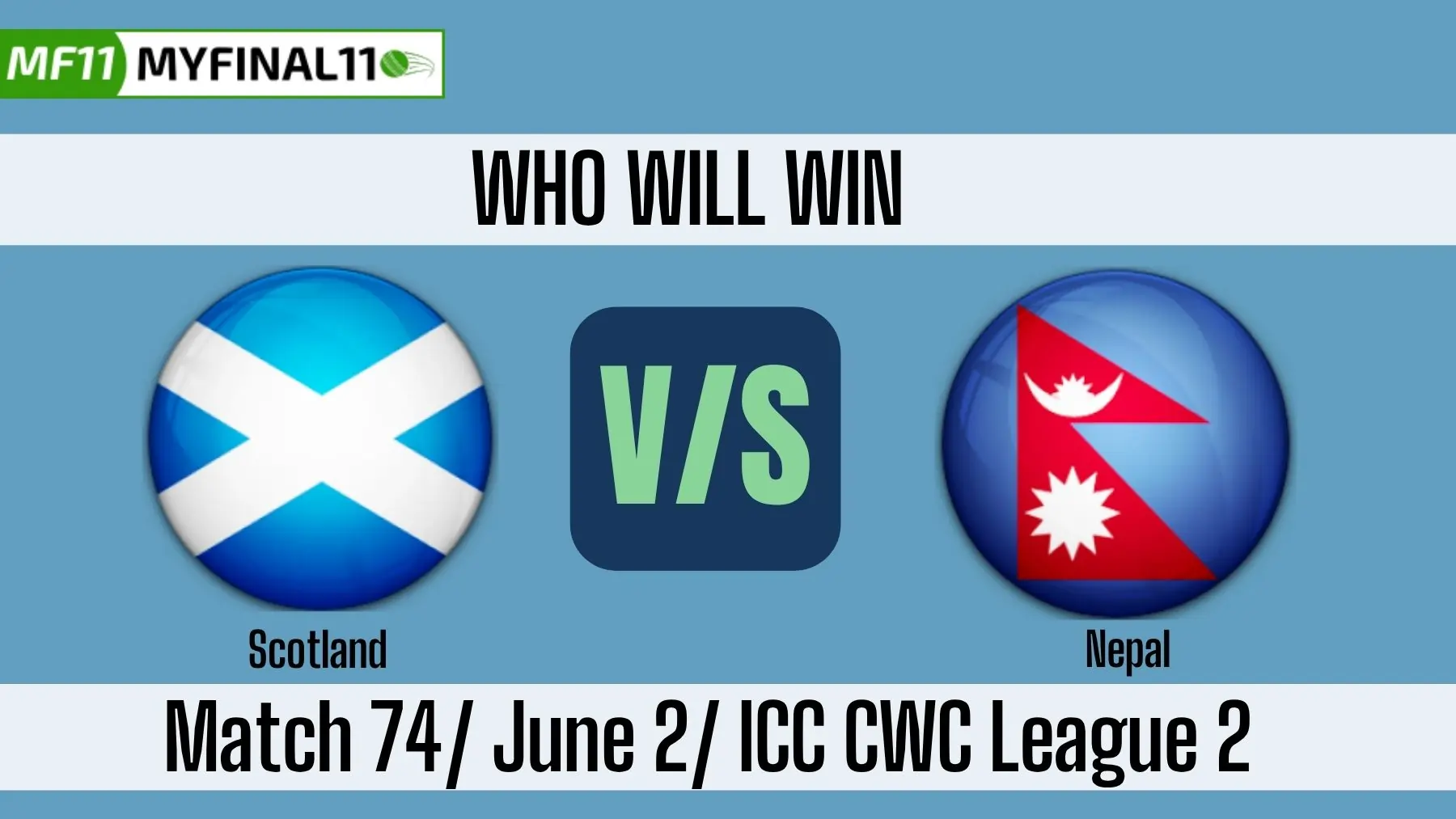 SCO vs NEP Who will win, 74 Match ICC CWC League 2 2025?