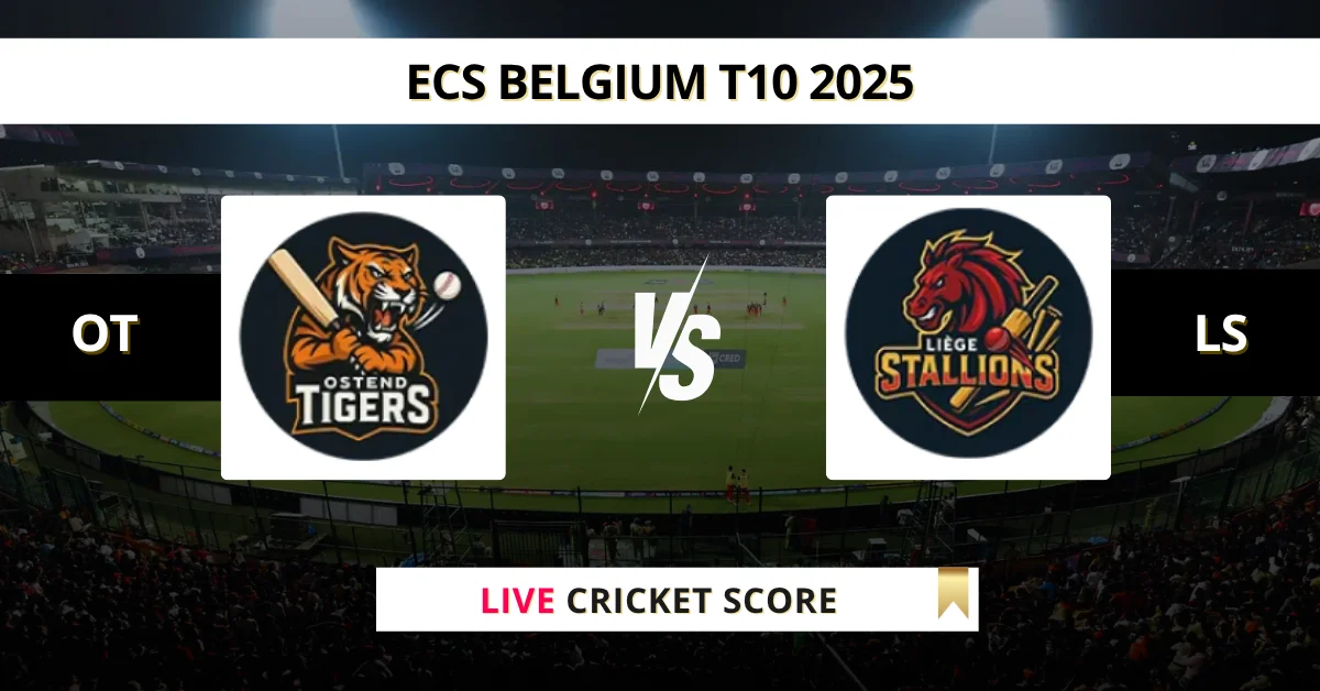 OT vs LS Live Score, Ball by Ball Update | ECS Belgium T10 2025